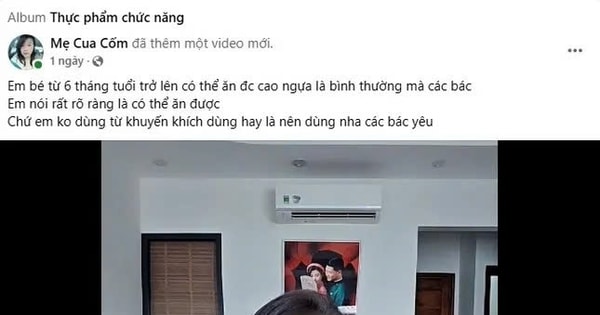 Chuyên gia nói gì việc Tiktoker nổi tiếng khuyên dùng cao ngựa bạch cho trẻ 6 tháng tuổi